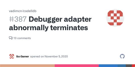 Debugger Adapter Abnormally Terminates Issue Vadimcn Codelldb GitHub