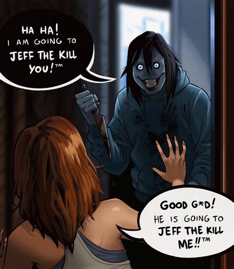 Jeff And His Trademark Catchphrase Paulmcicedtea Rimaginarymonsters