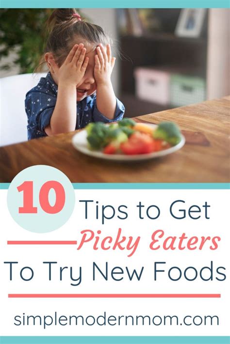 Get Your Picky Eater to Try New Foods | Picky eaters, Toddler picky eater, Picky toddler meals