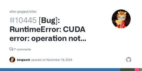 Bug Runtimeerror Cuda Error Operation Not Permitted When Stream Is Capturing When Serving