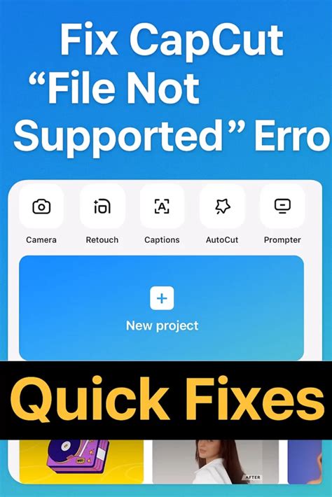 Fix Capcut File Not Supported Error Quick And Easy Solutions