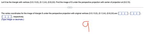 Solved Let S Be The Triangle With Vertices Chegg