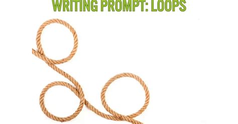 How To Write Writing Prompt Loops Writers Online