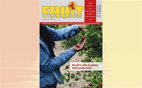 Fruit Processing 11 122022 Is Available Fruit Processing Magazine