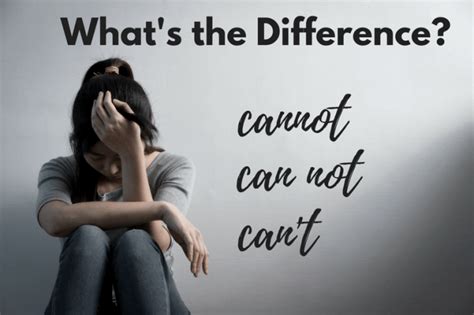 Cannot Can Not Or Cant Whats The Difference Quick And