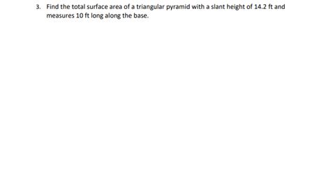 Solved Find The Total Surface Area Of A Triangular Chegg
