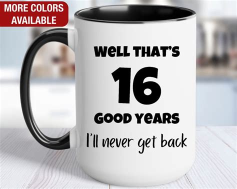 16 Year Work Anniversary Funny T 16 Good Years Ill Never Get Back