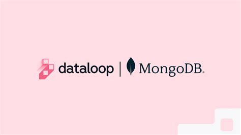 build multimodal ai agents with dataloop and mongodb to empower smarter