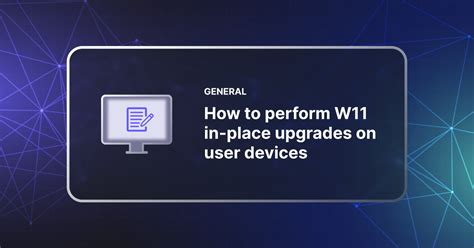 How To Perform Windows 11 In Place Upgrades Smartdeploy