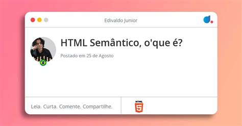 Html Semântico Oque é
