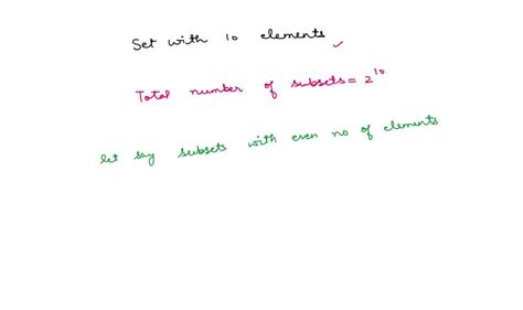 SOLVED How Many Subsets With An Odd Number Of Elements Does A Set With Ten Elements Have Explain