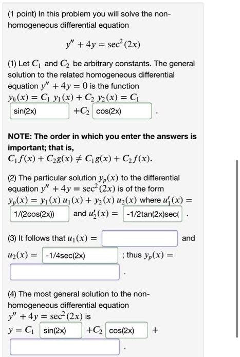 Point In This Problem You Will Solve The Non Homogeneous Differential Equation J 4y Sec 2x Let C