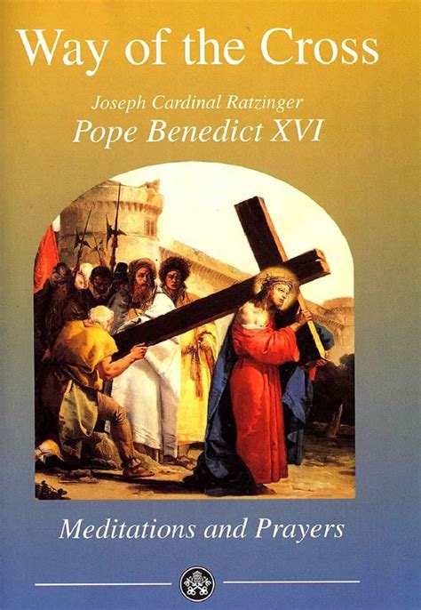 Book Reviews And More Way Of The Cross Meditations And Prayers Pope