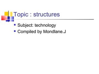 Grade 7 Structures PPT