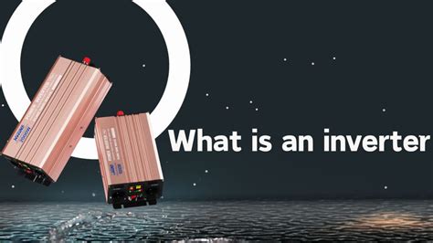 Introduction To Inverters Structure Operating Principles And Functions Junchipower