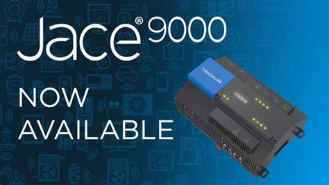 The Jace 9000 Is A Dramatic Evolution Of The Jace Platform Innovating On… Automated Control