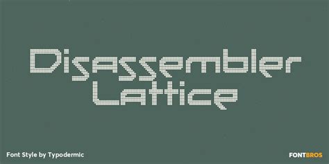 Disassembler Lattice Font Style By Typodermic Font Bros