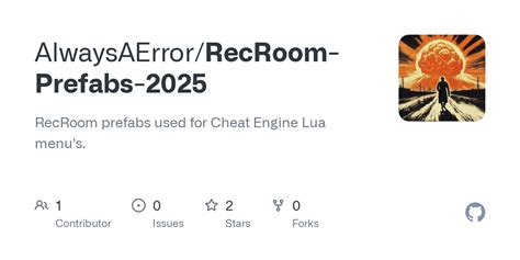 GitHub AlwaysAError RecRoom Prefabs 2025 RecRoom Prefabs Used For Cheat Engine Lua Menu S