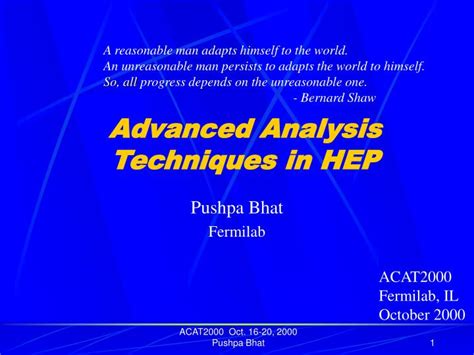 Ppt Advanced Analysis Techniques In Hep Powerpoint Presentation Free