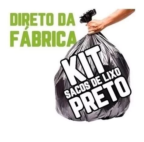 Kit Saco De Lixo 100 Lts 60 Lts 40 Lts C 100 De Cada Tp Cor Preto Frete Grátis