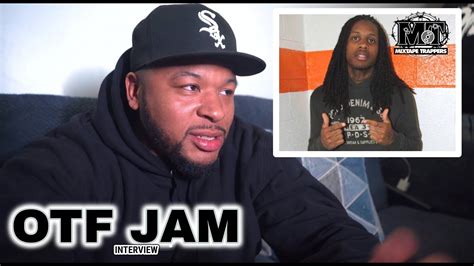 Otf Jam Before I Got Locked Up Durk Was Makin Songs For Our Parties