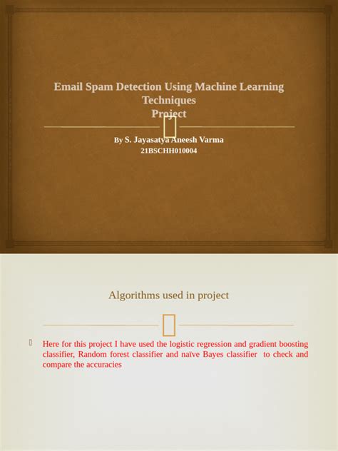 Email Spam Detection Final Presentation-21BSCHH010002 | PDF | Statistical Classification ...