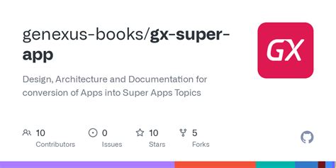 GitHub Genexus Books Gx Super App Design Architecture And Documentation For Conversion Of