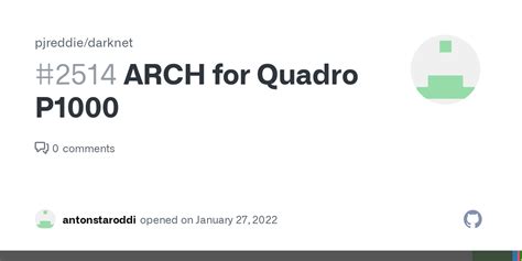 Arch For Quadro P1000 · Issue 2514 · Pjreddie Darknet · Github