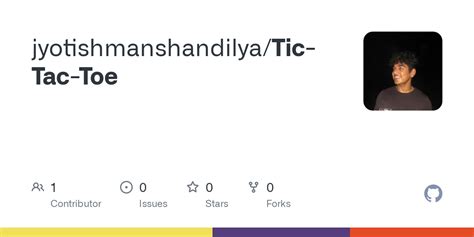 GitHub Jyotishmanshandilya Tic Tac Toe