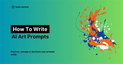 how to write effective ai art prompts tips and tricks