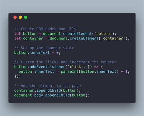 Building A React Esque Component Using Vanilla Javascript Rreactjs