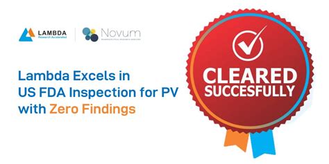Lambda Excels In Us Fda Pv Inspection Zero Findings
