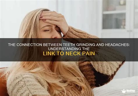 The Connection Between Teeth Grinding And Headaches Understanding The