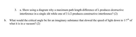 Solved 3 A Show Using A Diagram Why A Maximum Path Length
