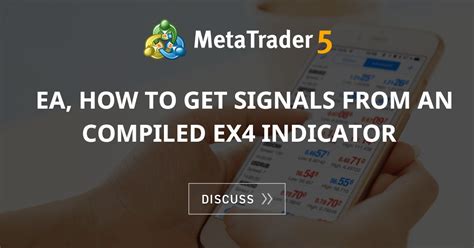 Ea How To Get Signals From An Compiled Ex4 Indicator Indices Mql4