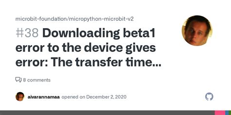 Downloading Beta1 Error To The Device Gives Error The Transfer Timed Out · Issue 38 · Microbit
