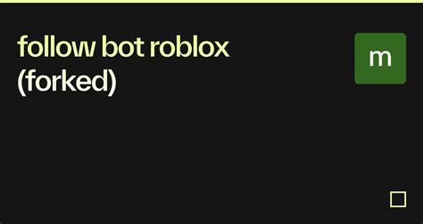 Follow Bot Roblox Forked Codesandbox