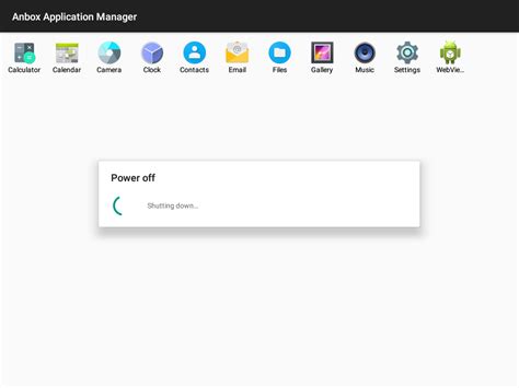 power off shutting down message when launching anbox session