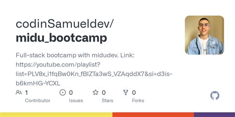 Github Codinsamueldev Midu Bootcamp Full Stack Bootcamp With Midudev Link Youtube