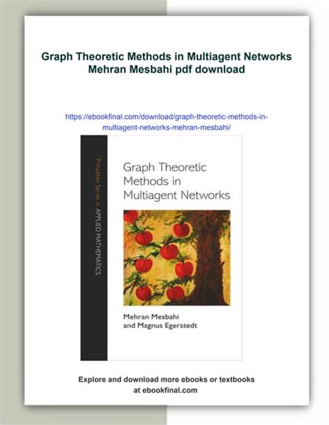 Graph Theoretic Methods In Multiagent Networks Mehran Mesbahi Pdf