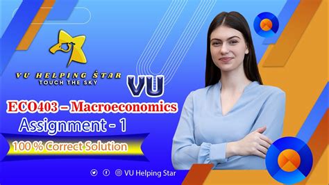eco403 macroeconomics assignment 1 2024 solution 100 correct