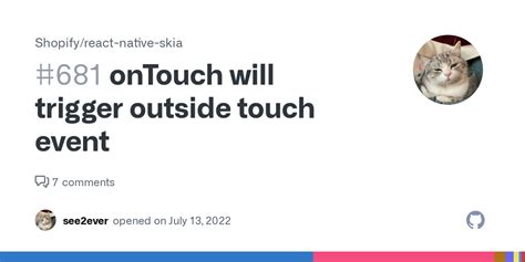 Ontouch Will Trigger Outside Touch Event · Issue 681 · Shopifyreact