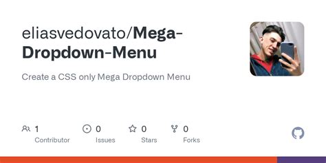 GitHub Eliasvedovato Mega Dropdown Menu Create A CSS Only Mega Dropdown Menu