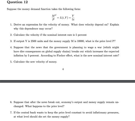 Solved Suppose The Money Demand Function Takes The Following
