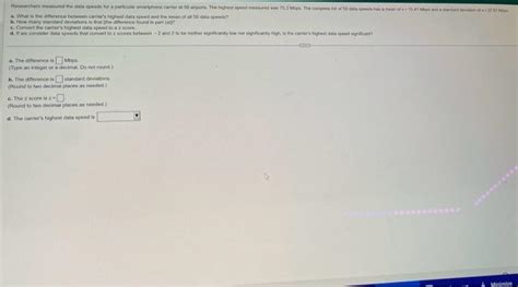 Solved Researchers Measured The Data Speeds For A Particular Chegg Com