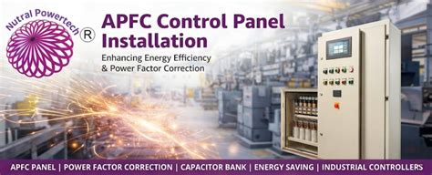 Apfc Control Panel Installation Nutral Powertech Mfg All Type Of
