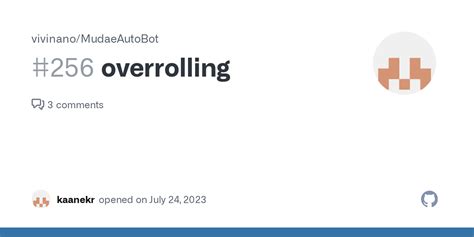 Overrolling · Issue 256 · Vivinanomudaeautobot · Github