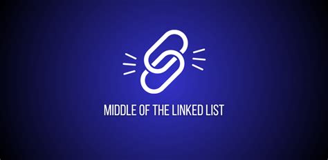 Middle Of The Linked List Leetcode 876 Tortoise Hare Approach