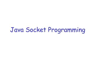 Networking Ppt Client Server Socket Uses In Program Ppt