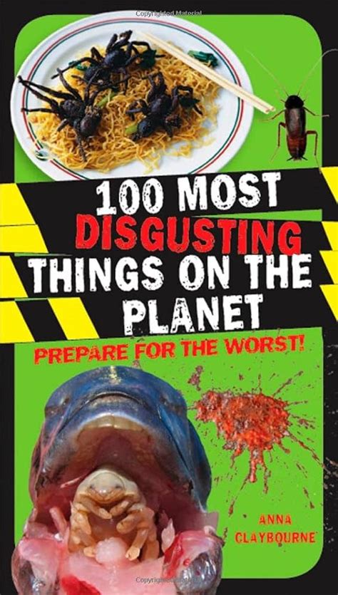 Most Disgusting Things In The World